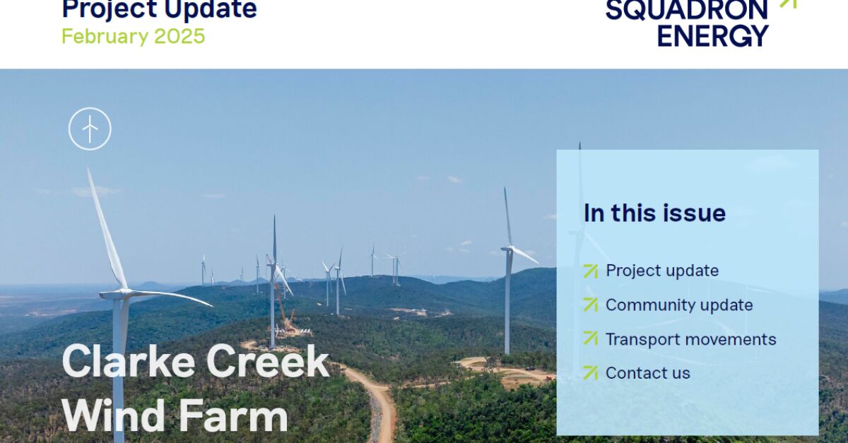 News – Clarke Creek Wind Farm project update - February 2025