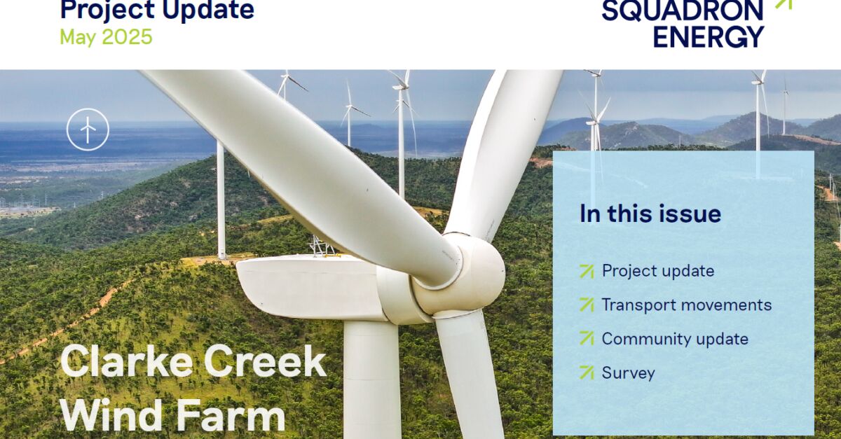 News – Clarke Creek Wind Farm project update - May 2025
