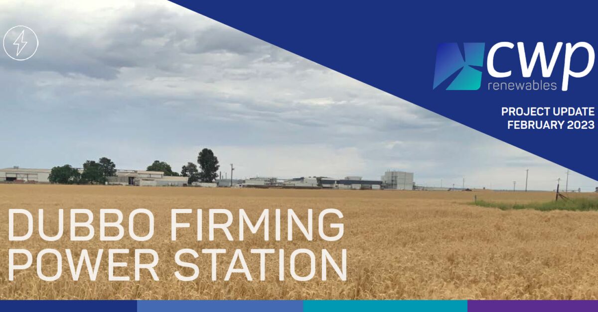 News – Dubbo Firming Power Station Project Update - February 2023